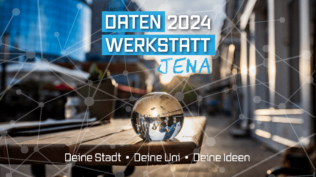 Datenwerkstatt Jena 2024